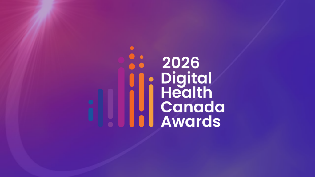 Celebrating the 2026 Digital Health Canada Awards Recipients - e-Health ...